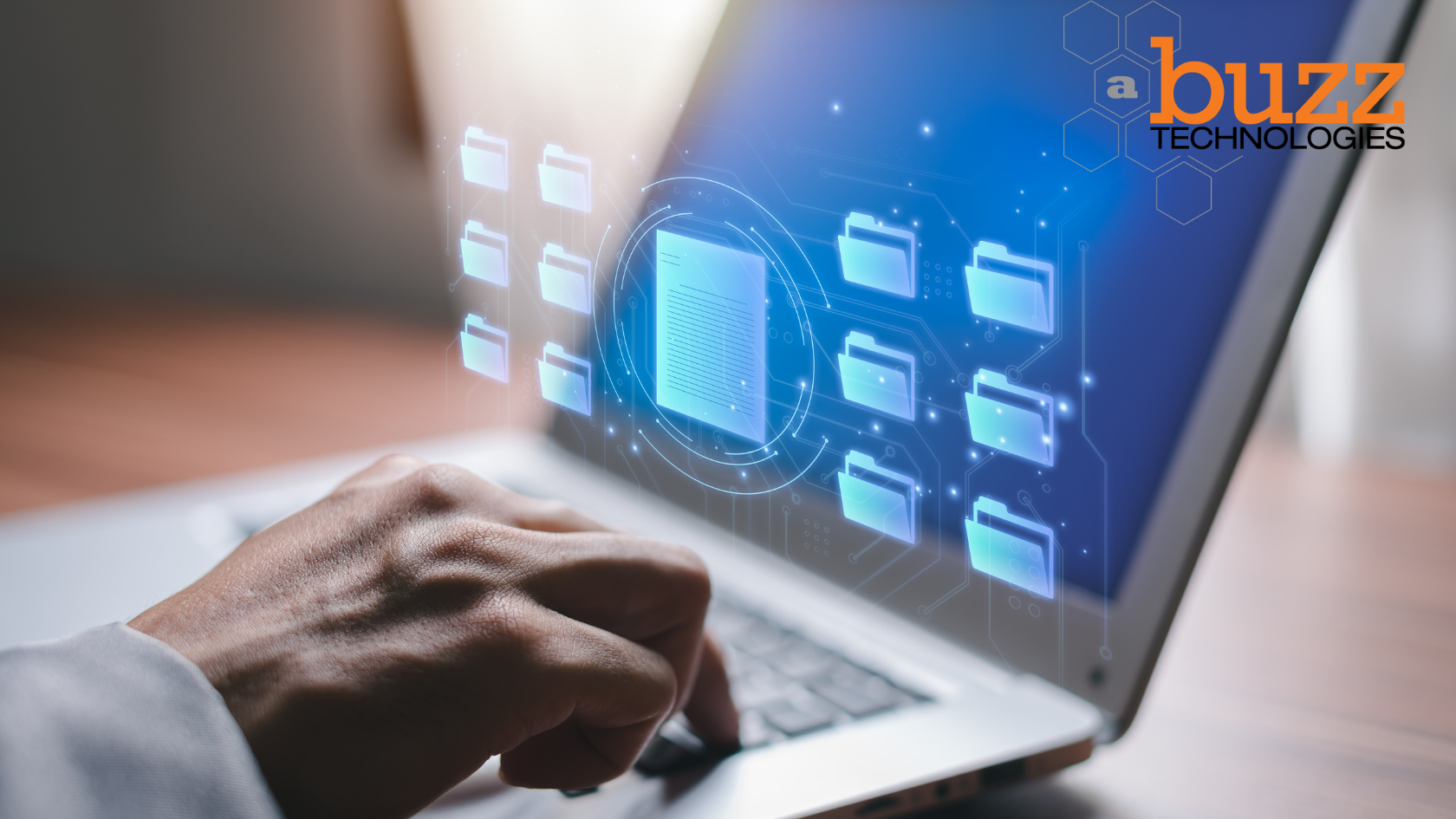 Guide to Secure File Storage and Transfers - Abuzz Technologies